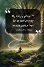 30 Powerful Tree Quotes to Inspire, Move & Motivate